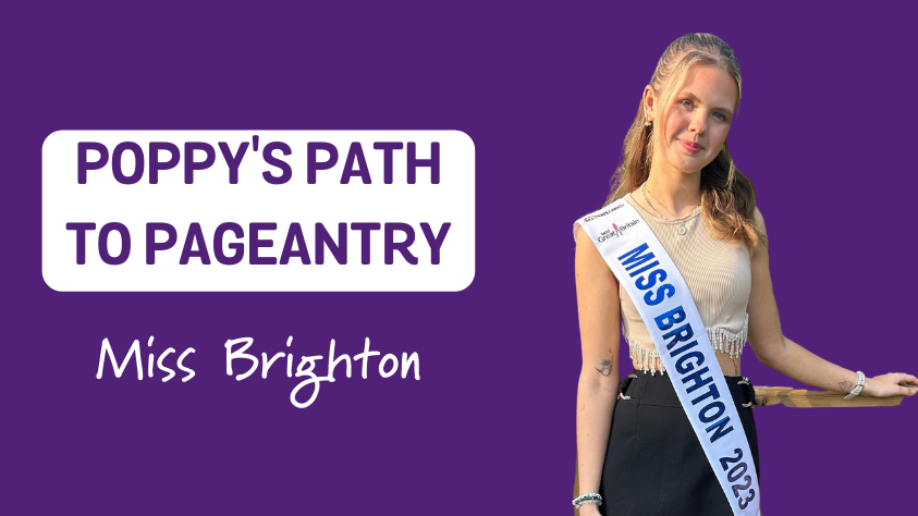Miss Brighton - Poppy's Path to Pageantry
