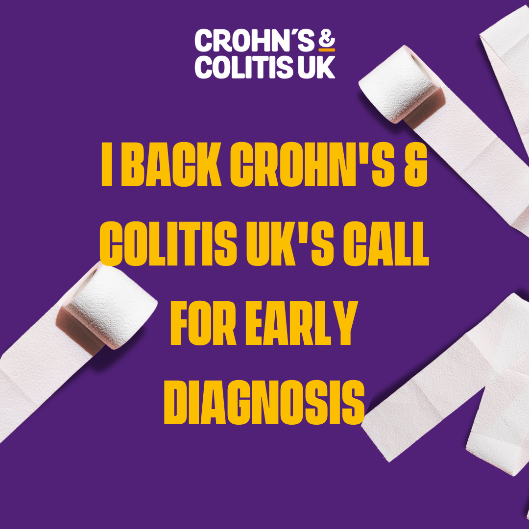 Image 1: I back Crohn’s & Colitis UK’s call for early diagnosis